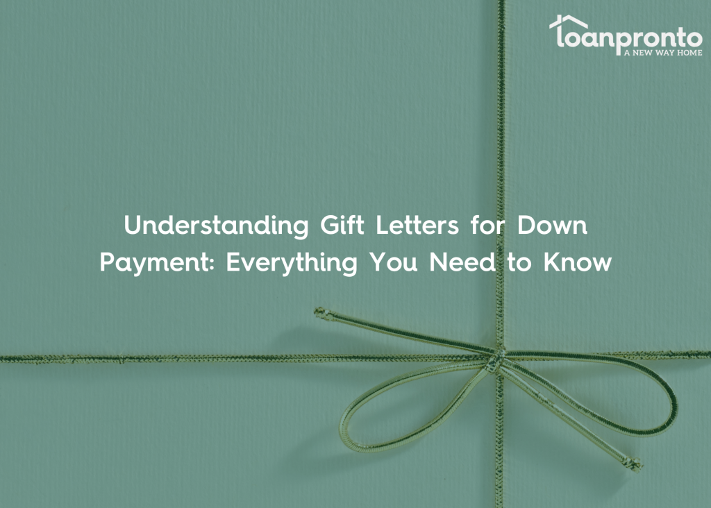Understanding Gift Letters for Down Payment: Everything You Need to ...